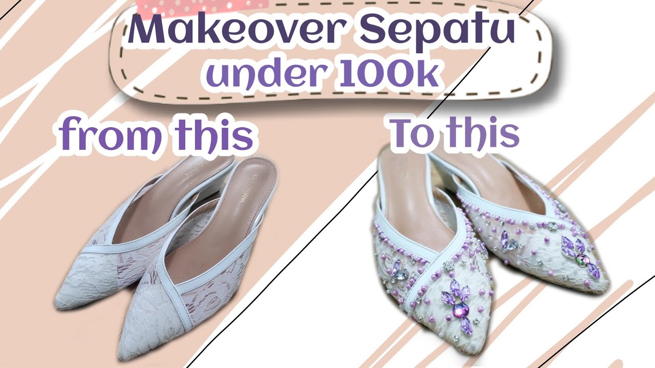 TUTORIAL PAYET SEPATU | UNDER 100K - YouTube