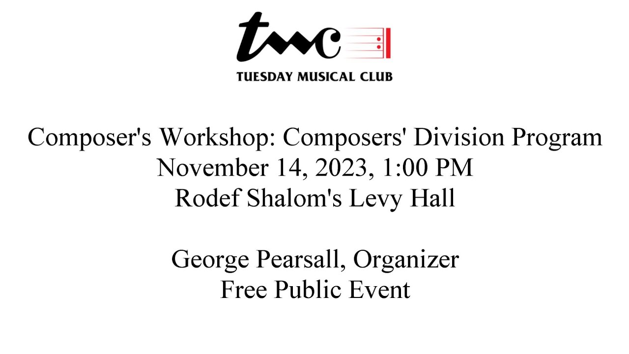 Composer's Workshop: Composers' Division Program - YouTube