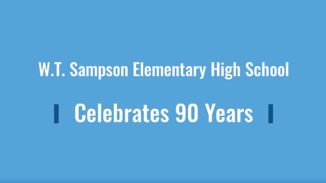 W.T. Sampson School celebrates 90 years - YouTube