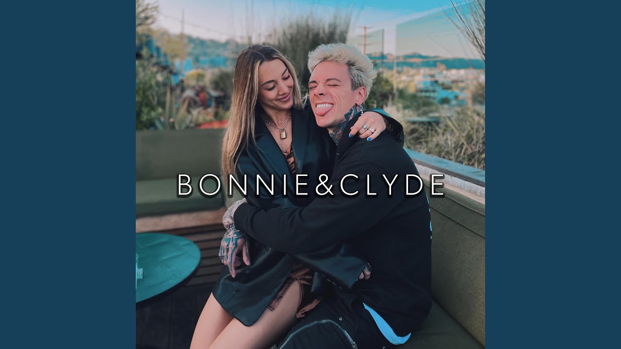 BONNIE & CLYDE - YouTube