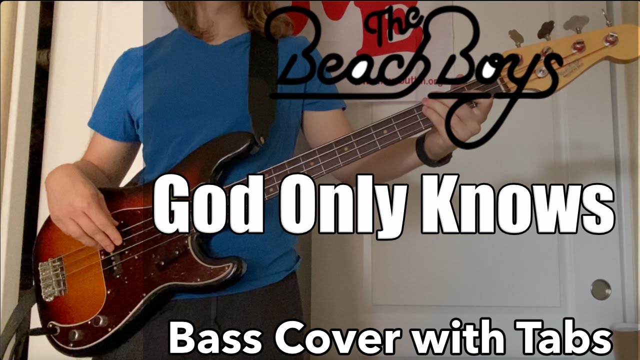 The Beach Boys - God Only Knows (Bass Cover WITH TABS) - YouTube