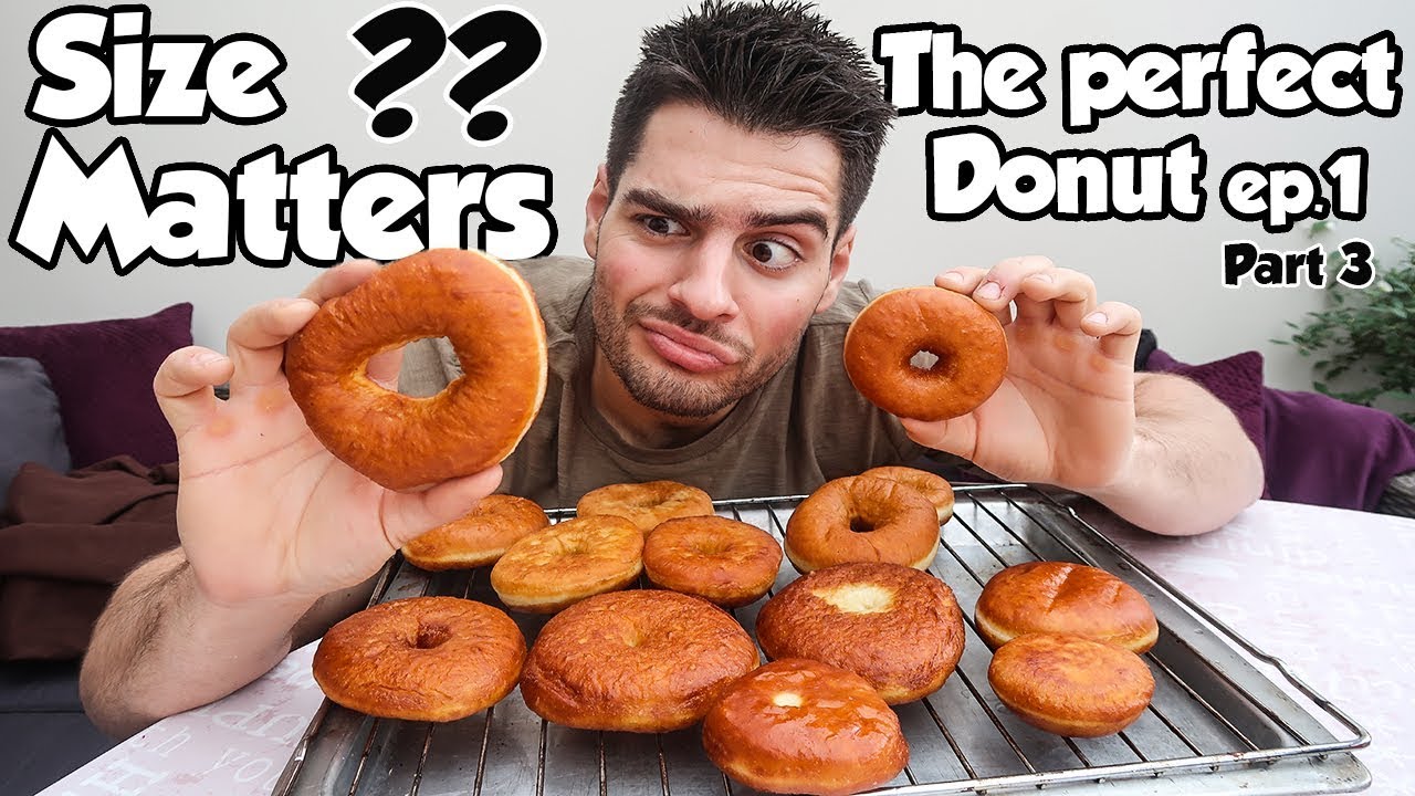THE PERFECT DONUT ep.1 Part 3 : The Size & Proofing | Small adjustments ...