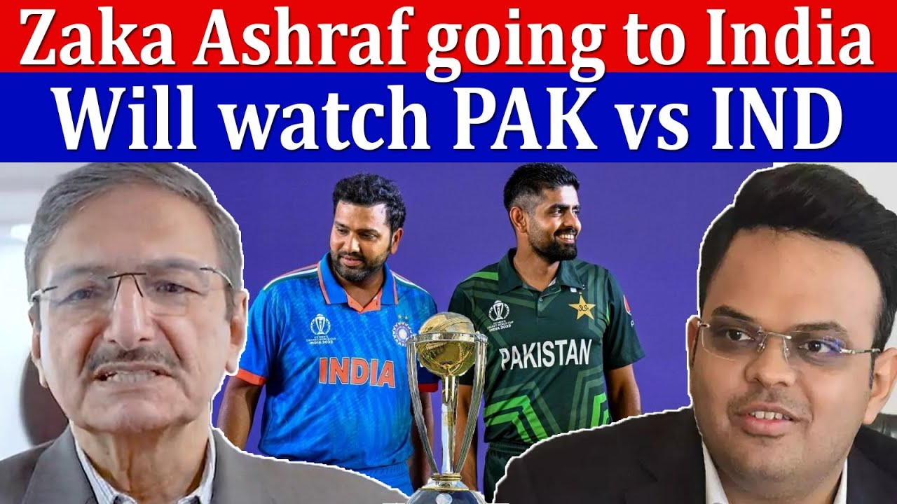 PCB chairman Zaka Ashraf flying to India to watch India vs Pakistan ...