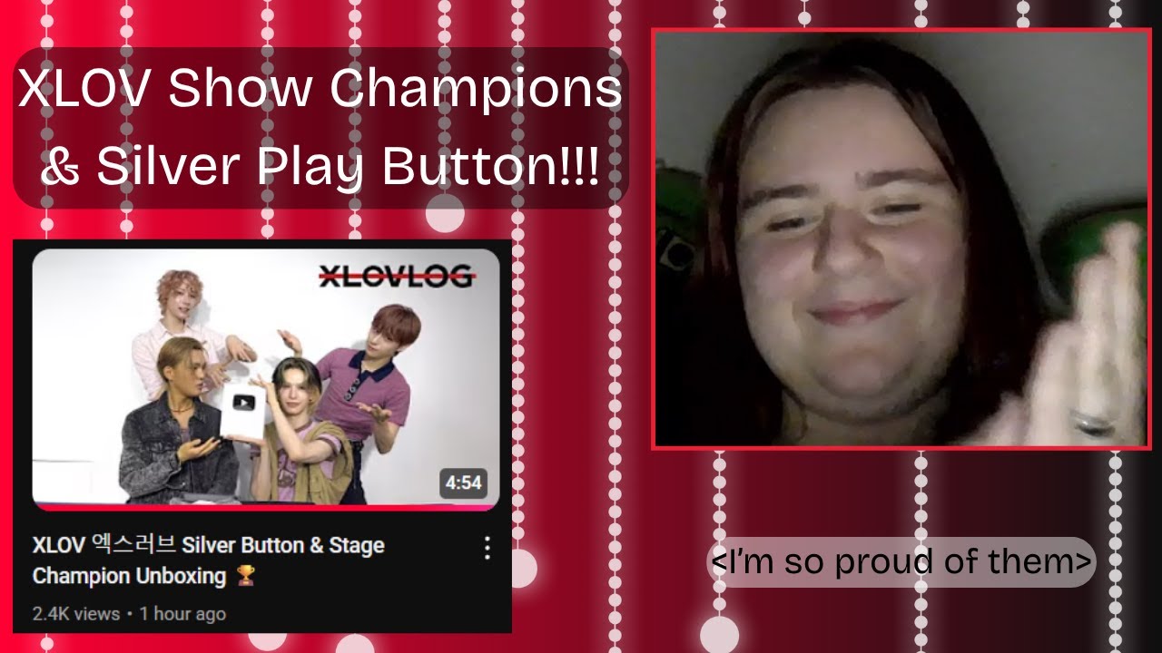 XLOV Show Champions & Silver Play Button!!! (I'm so proud of them ...