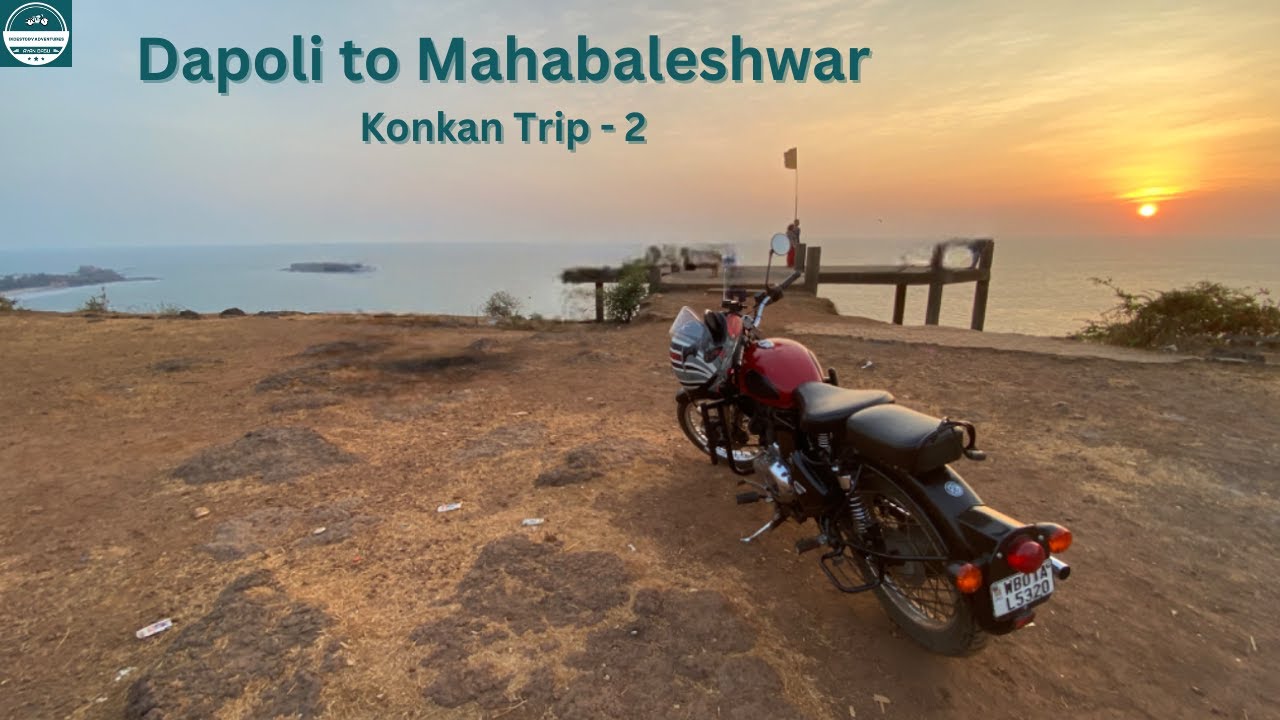 Dapoli - Khed to Mahabaleshwar 2024 II Konkan Trip 2 ...