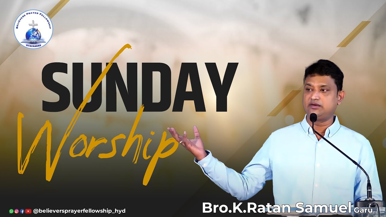 Sunday Worship At BERAKHAH PRAYER HOUSE Message by BRO.K.Ratan samuel ...