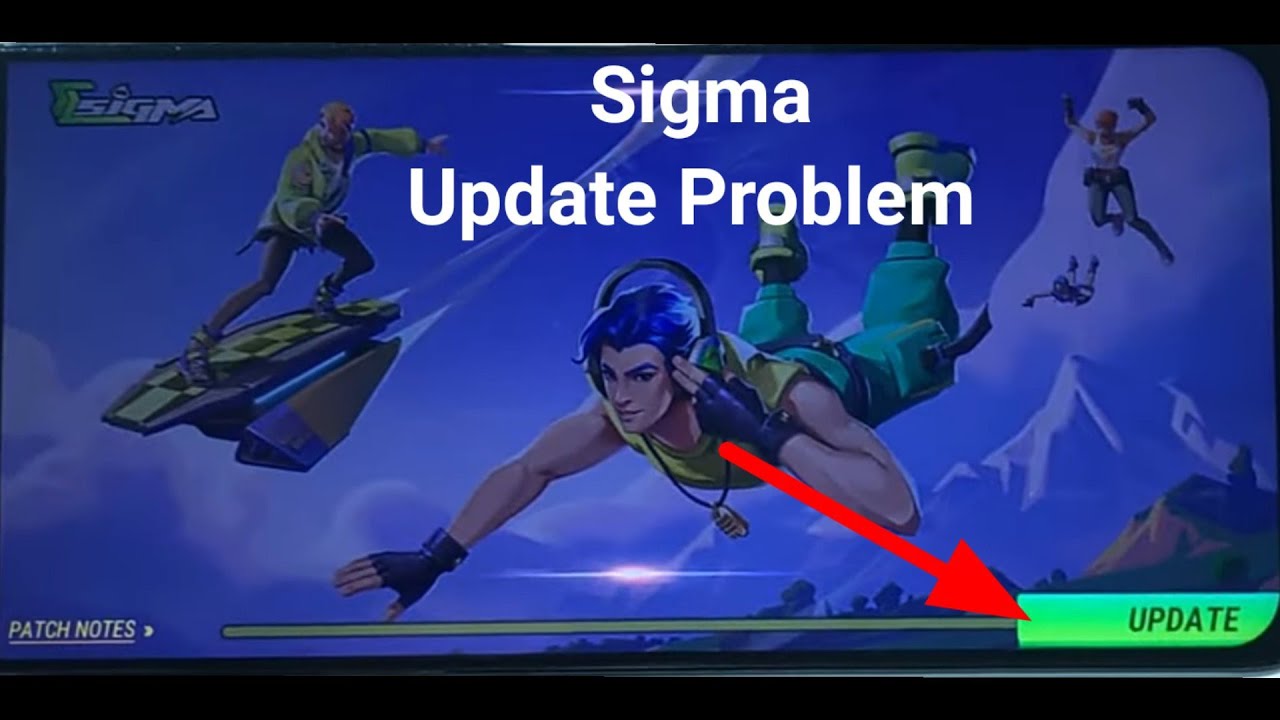 How To Fix Update Problem Solve in Sigma Game - YouTube