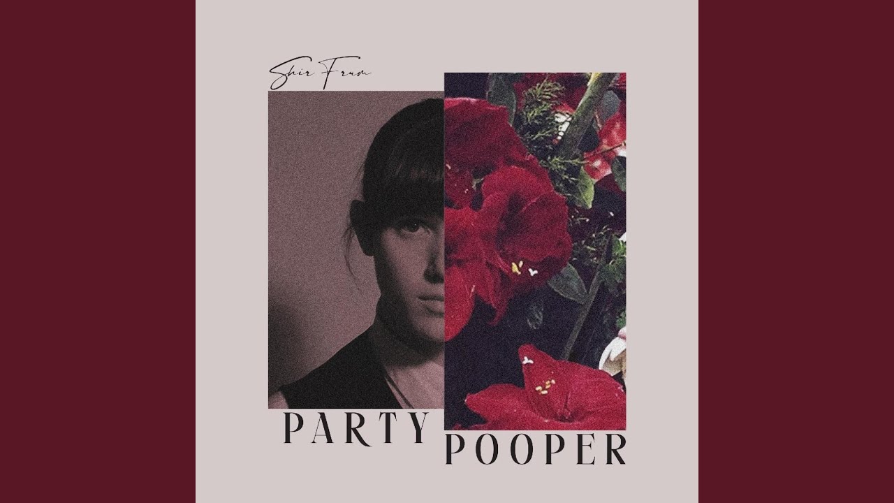 Party Pooper - YouTube