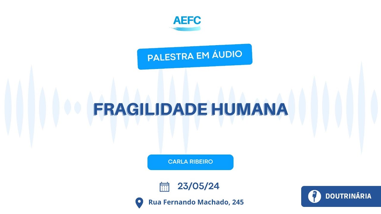 Fragilidade Humana - YouTube
