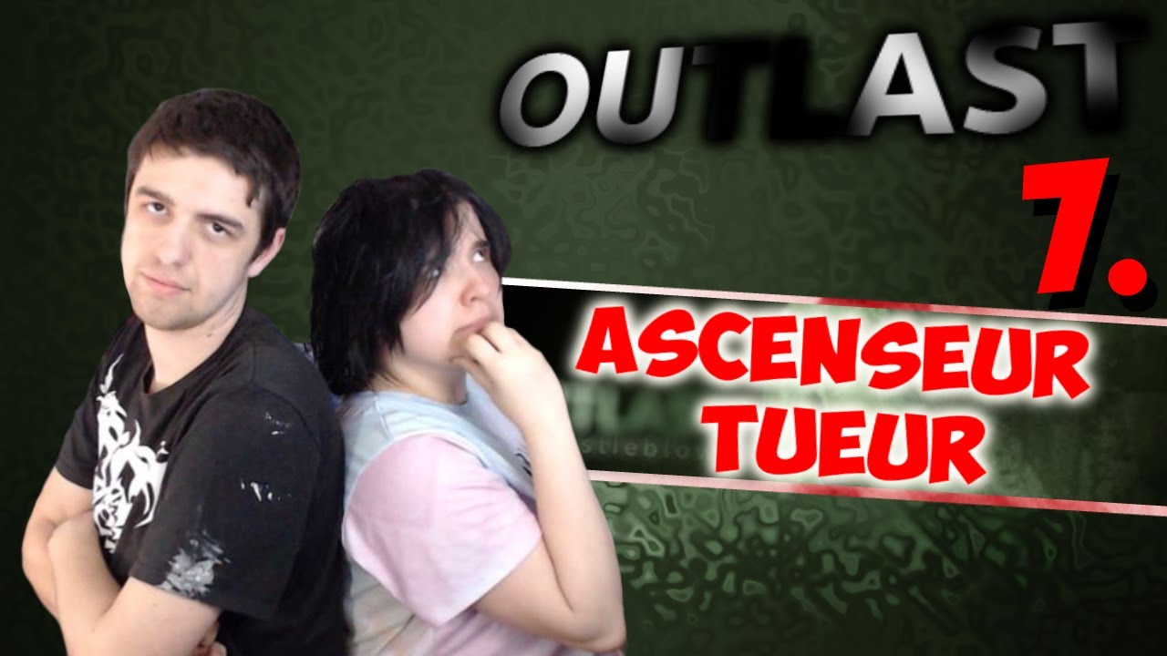 7. Ascenseur tueur - Outlast en Duo - YouTube
