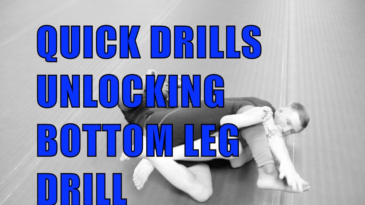 Quick Drills & Flows | Unlocking Bottom Leg Drill - YouTube