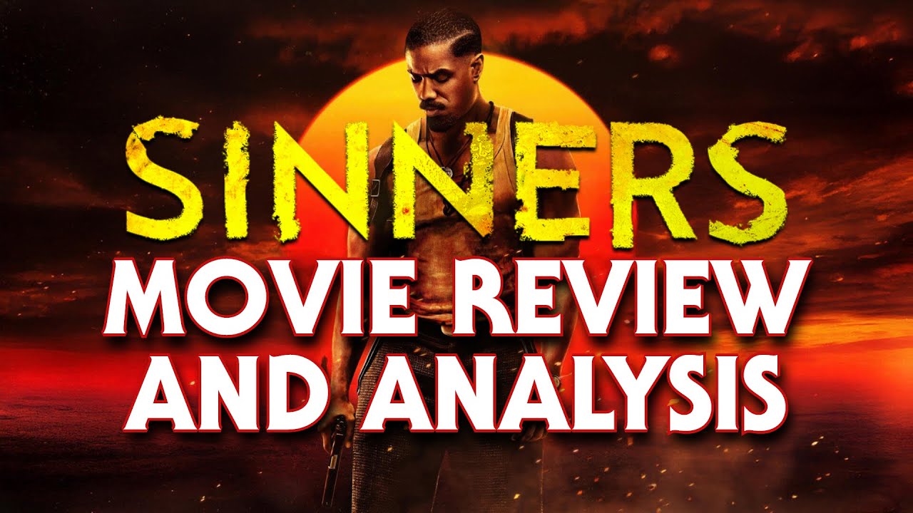 Sinners (2025) | Movie Review and Analysis - YouTube