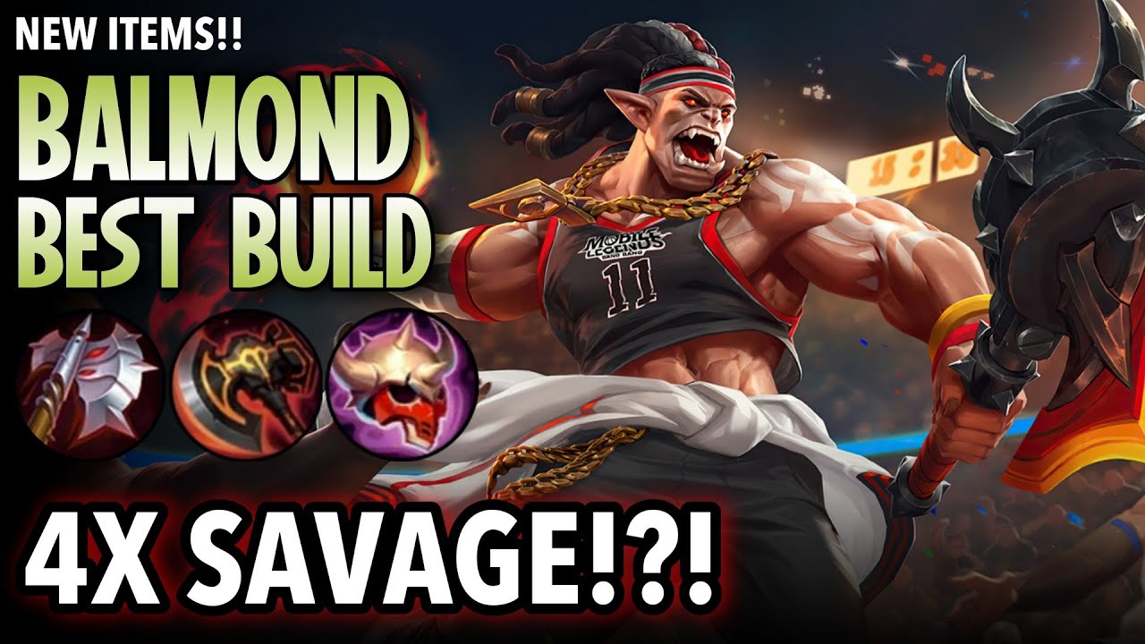 4X SAVAGE!?! | Balmond Best Build in 2021 | 3 Best Balmond Build ...