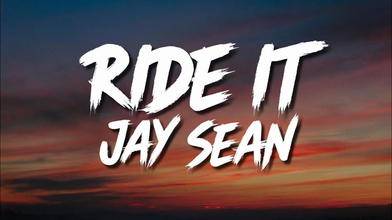 Jay Sean - Ride It (Lyrics) - YouTube