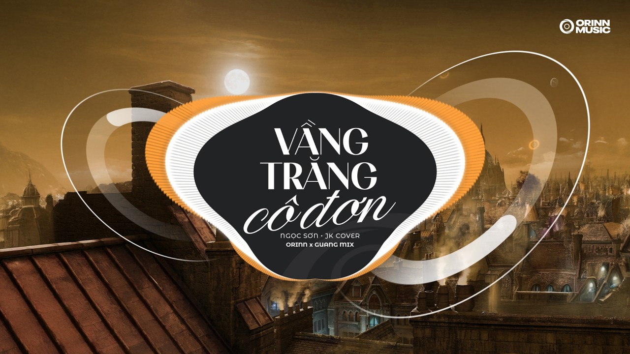 VẦNG TRĂNG CÔ ĐƠN (Orinn Remix) - JK Cover | Nhạc Trẻ 8x 9x Remix Cực ...