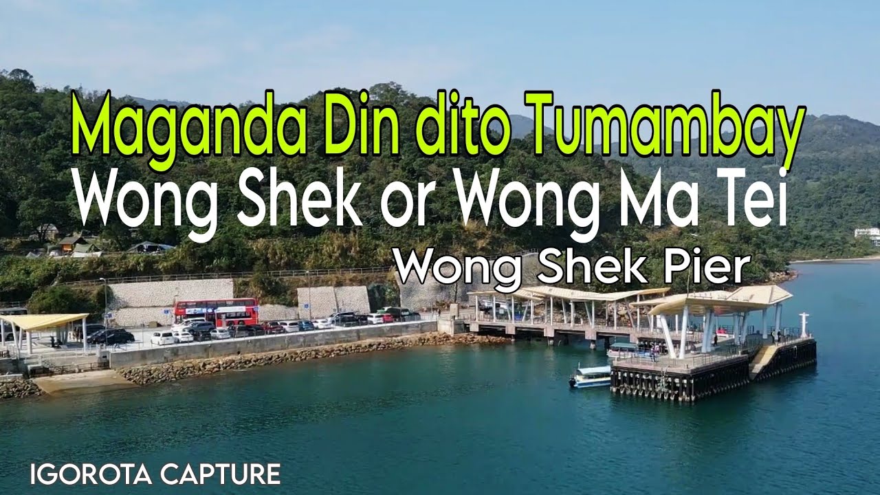 Wong Shek | Wong Ma Tei | Wong Shek Pier Sai Kung Hong Kong | IGOROTA ...