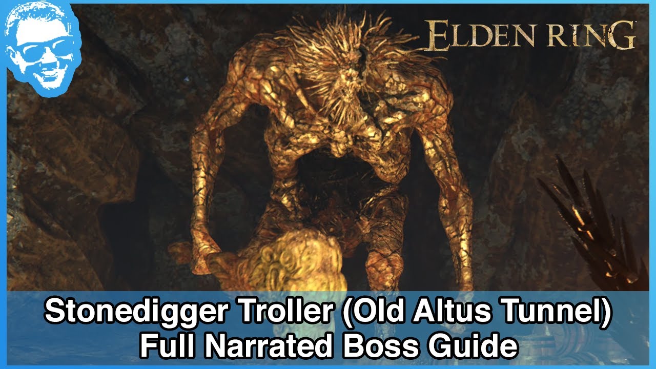Stonedigger Troll Old Altus Tunnel Full Narrated Boss Guide Elden