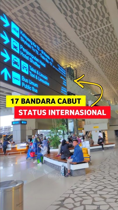 Kemenhub Cabut Status Internasional di 17 Bandara - YouTube