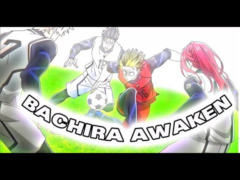 Bachira's Awaken's 😈[EDIT_AMV] ~ CAPCUT - YouTube
