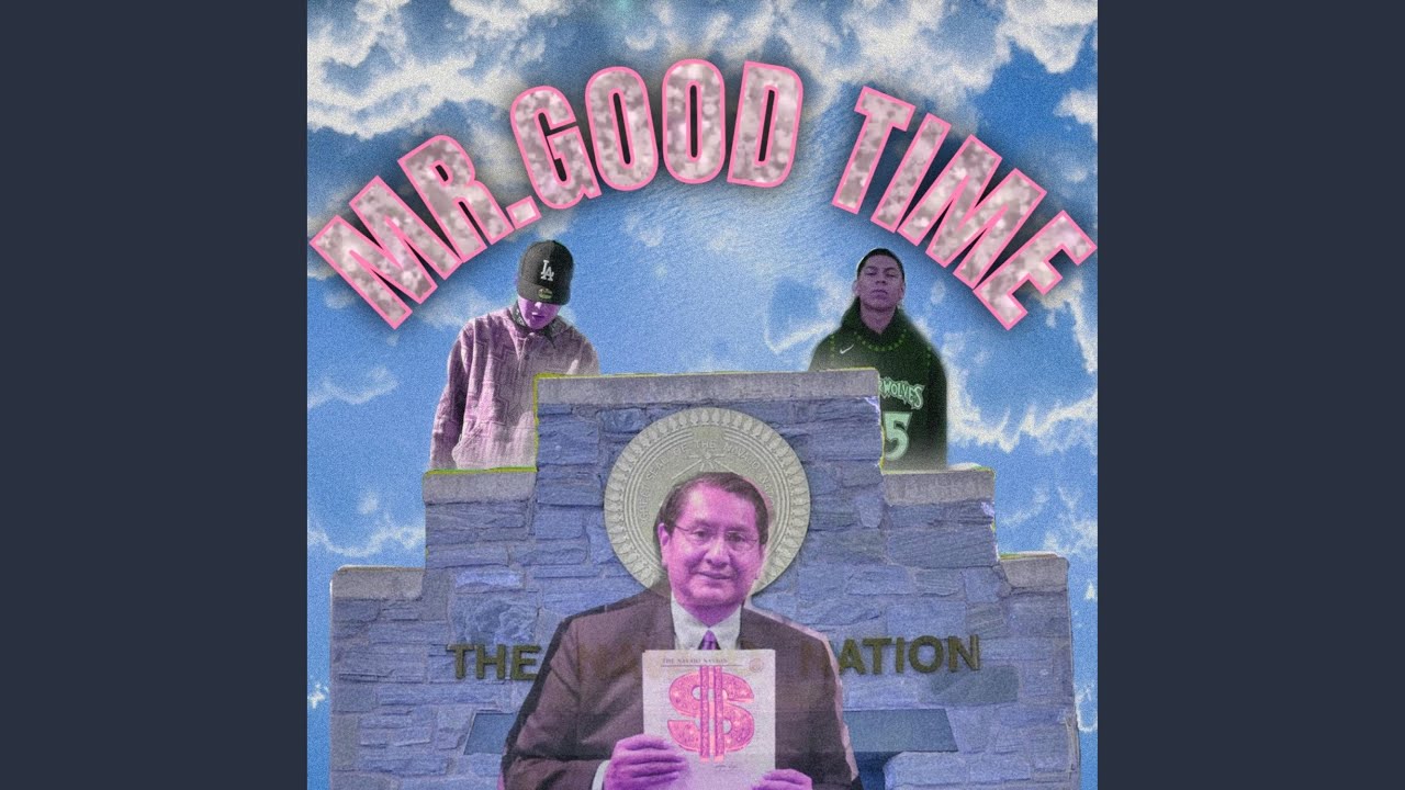 Mr. Good Time (feat. 505DUZZ) - YouTube