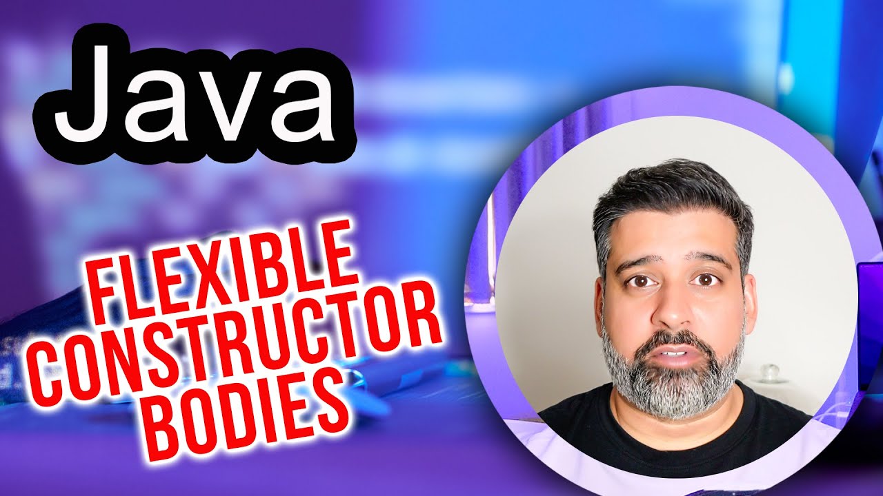Java Flexible Constructor Bodies :: JEP 482 - YouTube