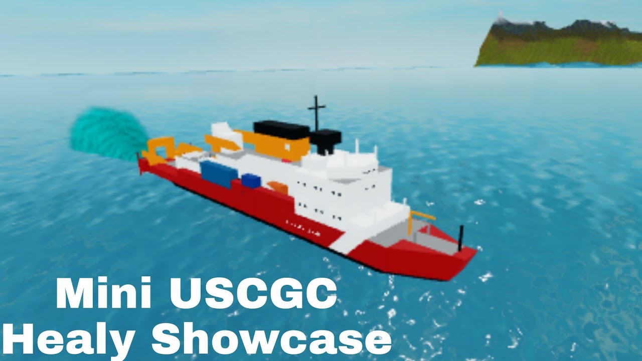 A Mini USCGC Healy Showcase - YouTube