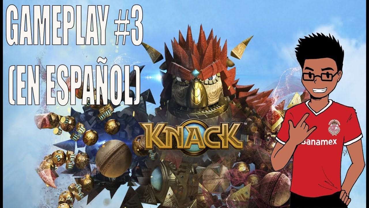 GAMEPLAY Knack #3 Very Hard (En español) - YouTube