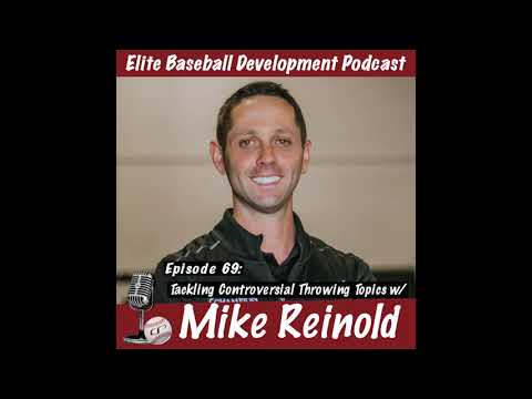 CSP Elite Baseball Development Podcast: Tackling Controversial Throwing ...