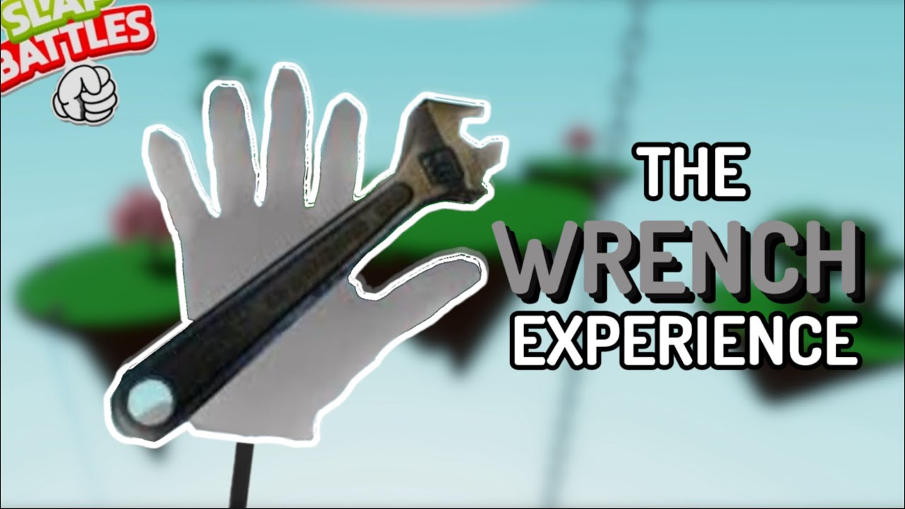 The Epic WRENCH EXPERIENCE | Roblox Slap Battles - YouTube