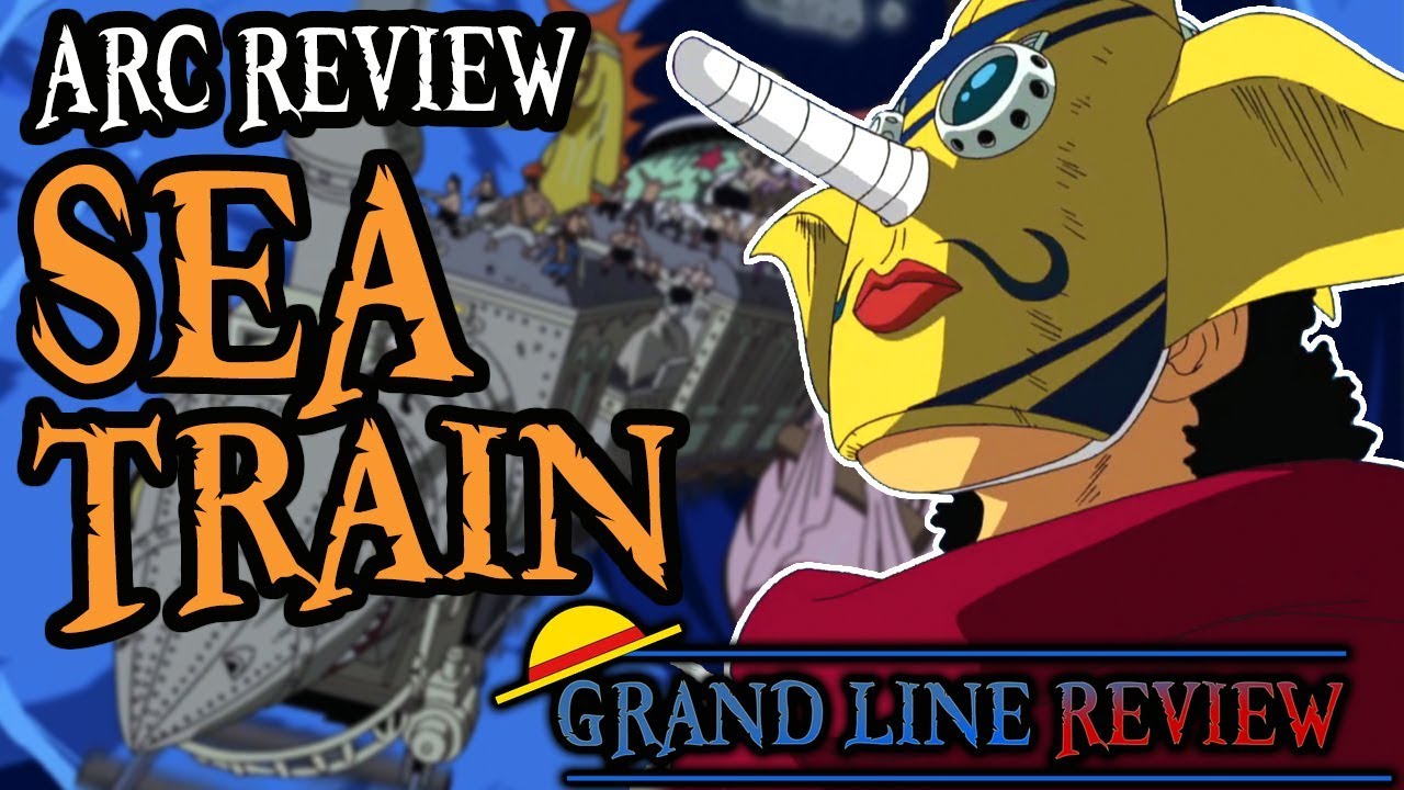 The Sea Train (Arc Review) - YouTube