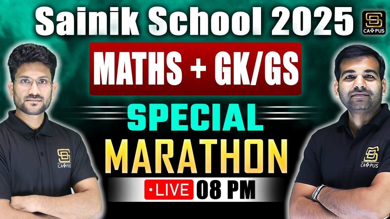 Sainik School Exam 2025: Maths + GK/GS Special marathon - YouTube