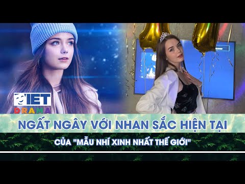 Ngất ngây với nhan sắc hiện tại của \