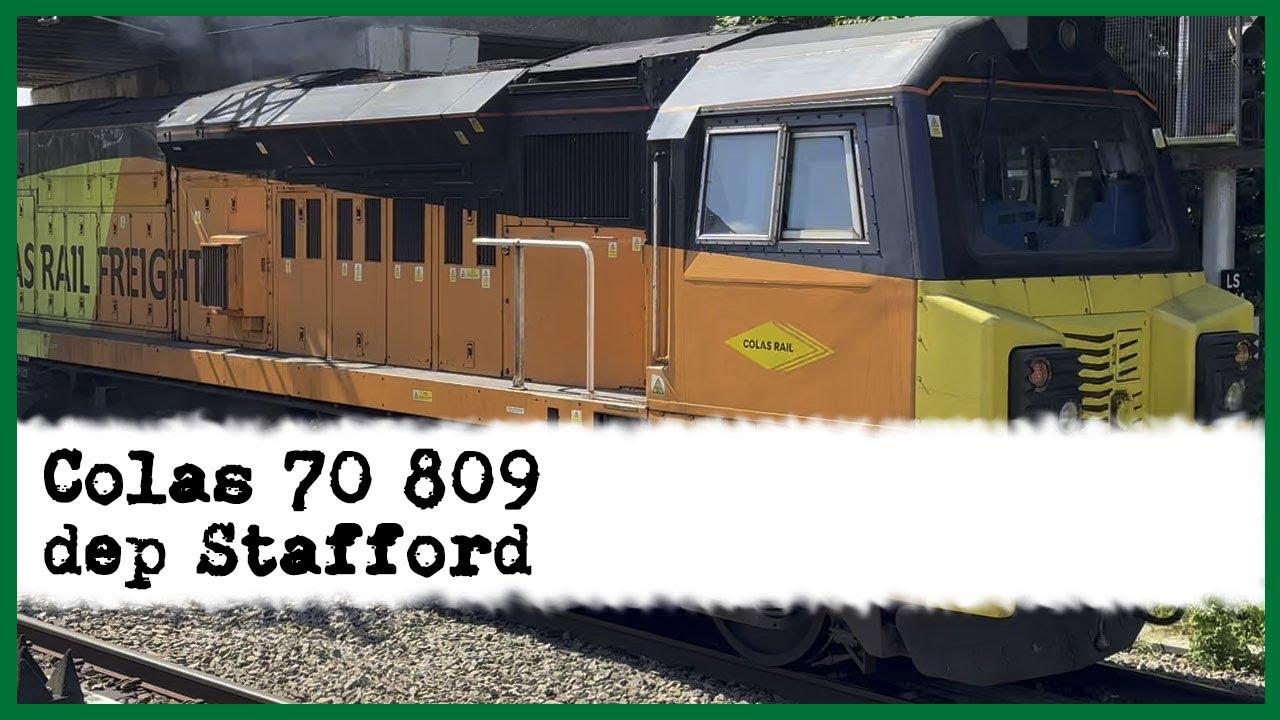Colas 70 809 departing Stafford 21/06/24 - YouTube