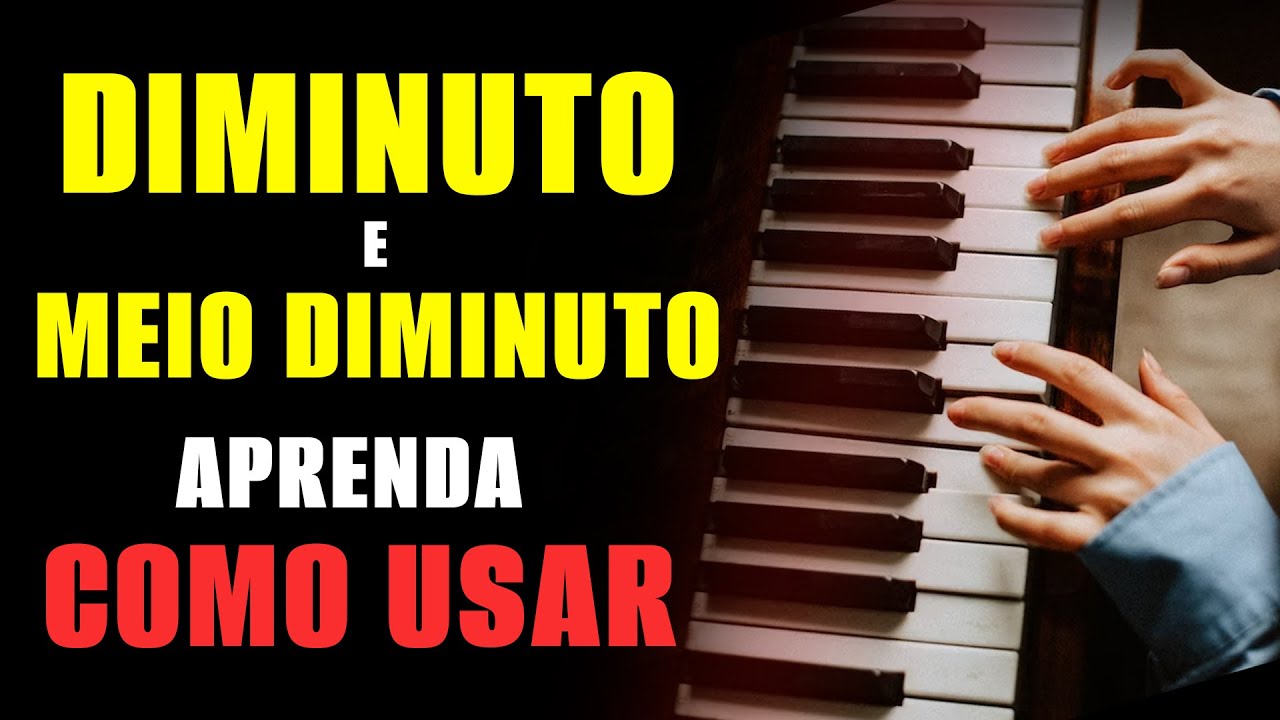 Aprenda como usar o acorde DIMINUTO e o MEIO DIMINUTO no teclado, e ...