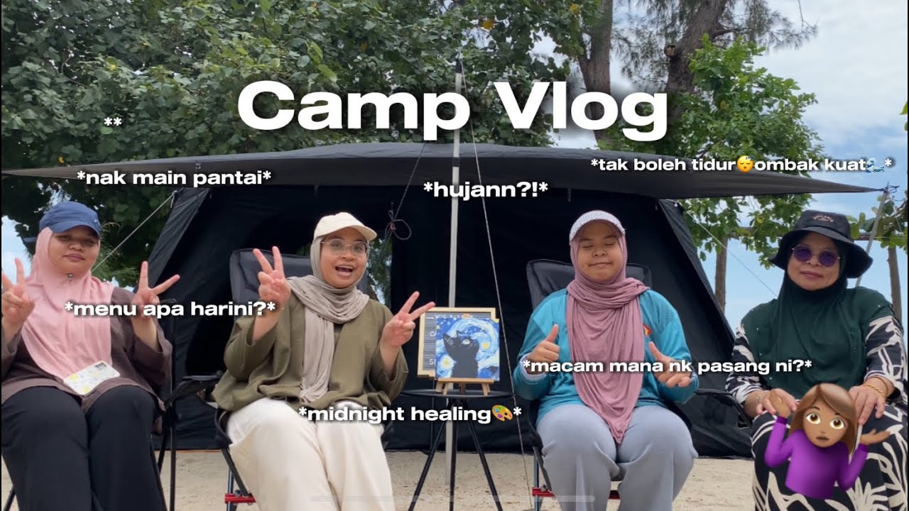 Berkhemah di tepi pantai | D’Breeze Camp Punggai | Vlog Family Camping ...