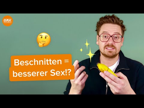 So funktioniert eine Beschneidung | #doktorsex | DAK-Gesundheit