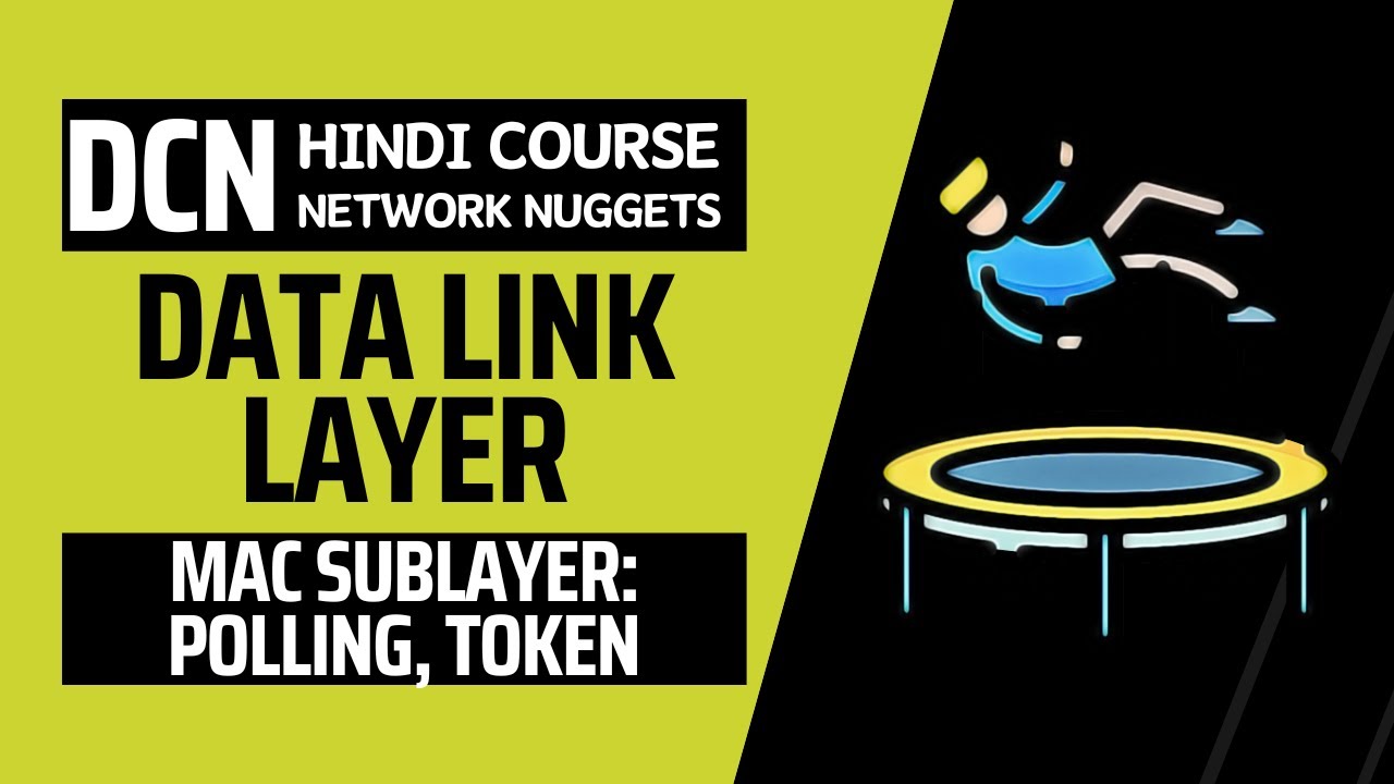 106. [DCN] Full Course in Hindi | Data Link Layer - MAC Protocols - Controlled Access Protocols ...