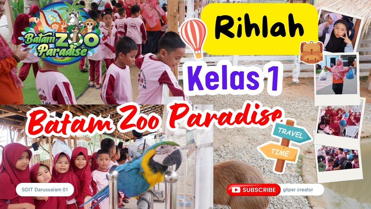 Serunya Rihlah Ke Batam Zoo Paradise | Kelas 1 SDIT Darussalam 01 Batam ...