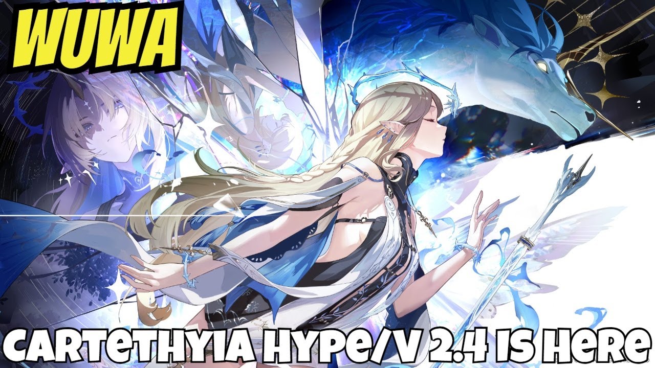 Wuthering Waves - Cartethyia Is Peak/Version 2.4: Lightly We Toss the ...