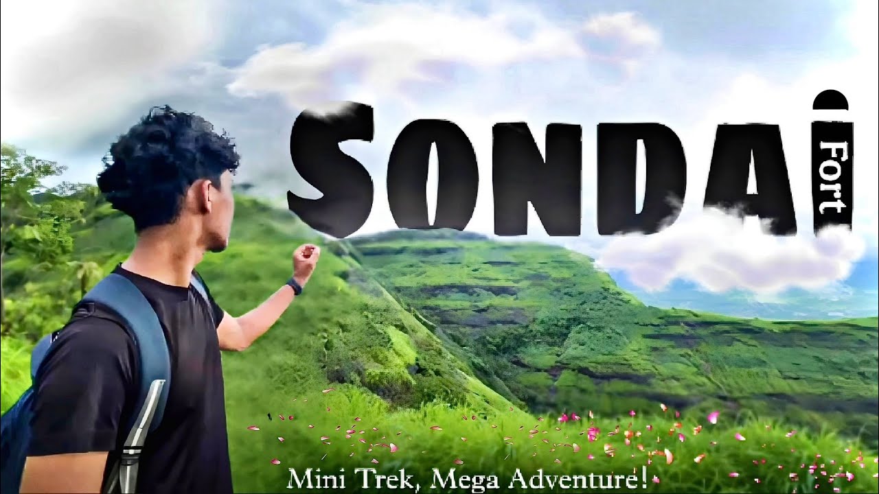 Complete Sondai Fort Trek | Beginner-Friendly Monsoon Fort Hike! - YouTube