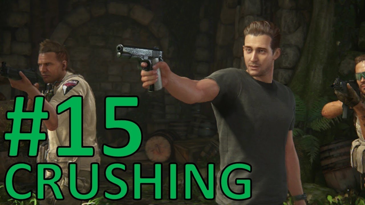 Uncharted 4: A Thief's End | Chapter 15 | Crushing Walkthrough - YouTube
