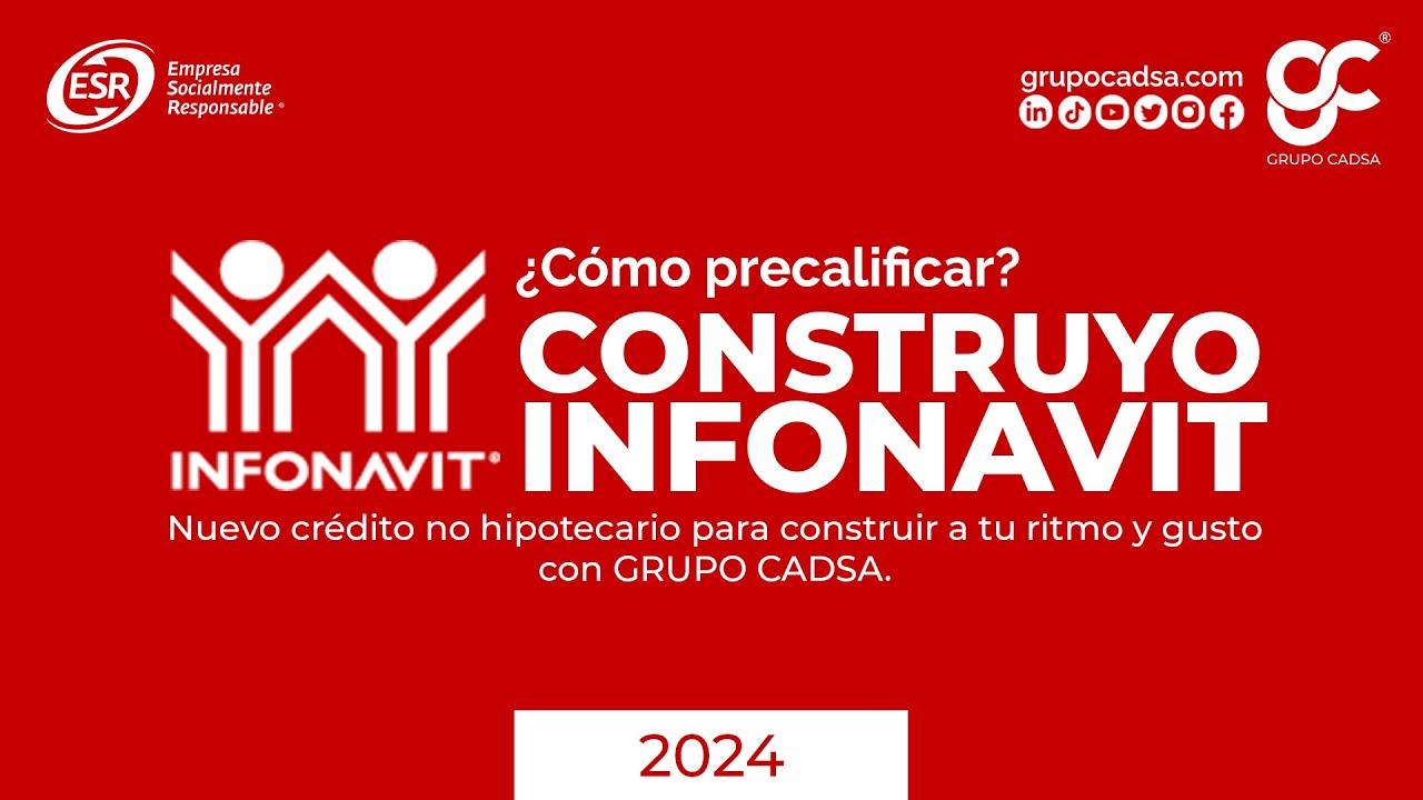 Precalificación Crédito ConstruYo Infonavit 2024 paso a paso l Grupo Cadsa #infonavit # ...