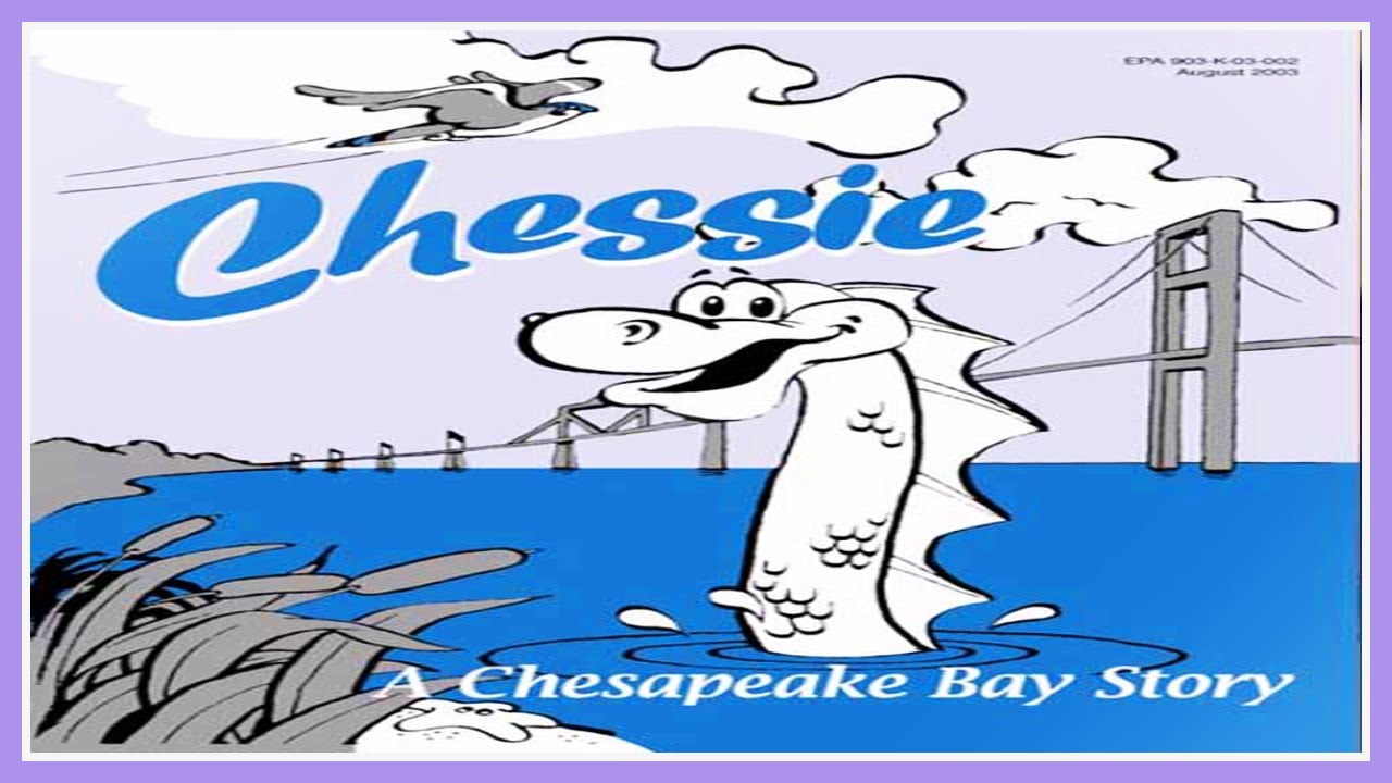 CHESAPEAKE BAY--HOME of CHESSIE the “SEA MONSTER”---THE PERFECT ...