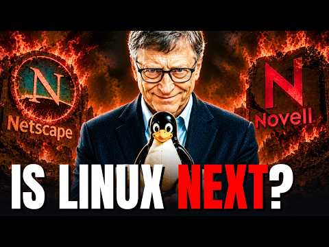 How Microsoft Secretly Destroyed Netscape, Novell, and Now It's Coming for Linux