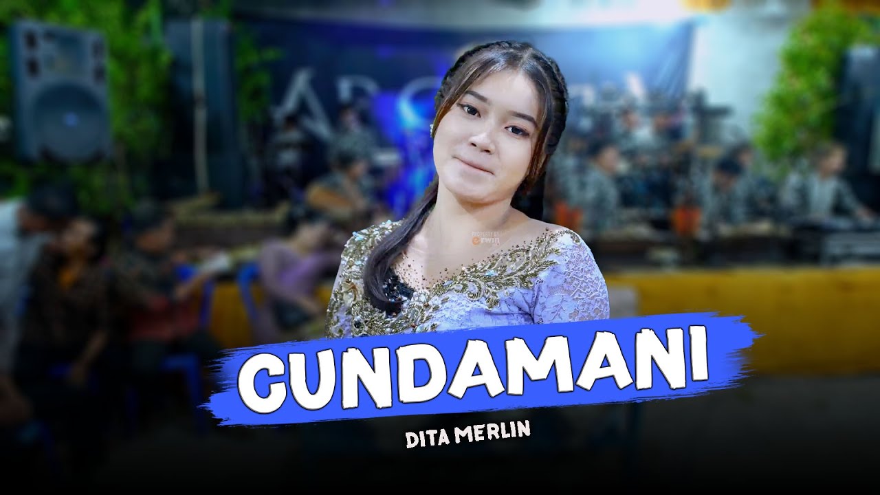 CUNDAMANI - DITA MERLIN - ARGANTA PRODUCTION - YouTube