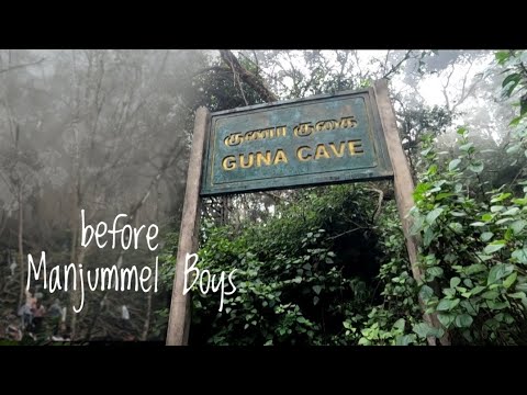 Trip to Guna cave Before Manjummel Boys | Kodaikanal famous tourist ...