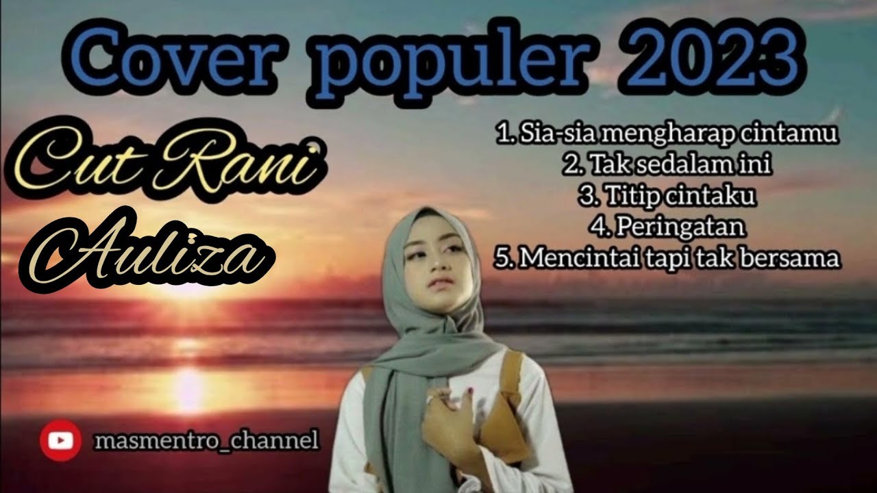 5 lagu top di 2023 cover Cut rani - YouTube