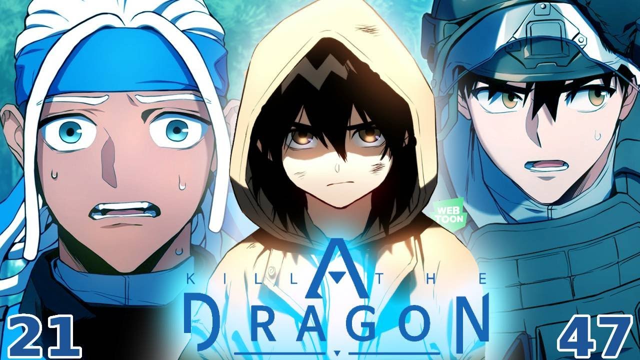 Reading Kill the Dragon Chapter (Episode) 21 - 47 Live Reaction / Read ...