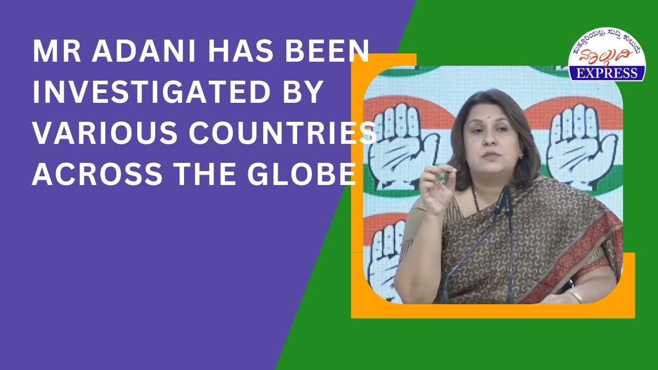 Mr Adani has been investigated by various countries across the globe ...