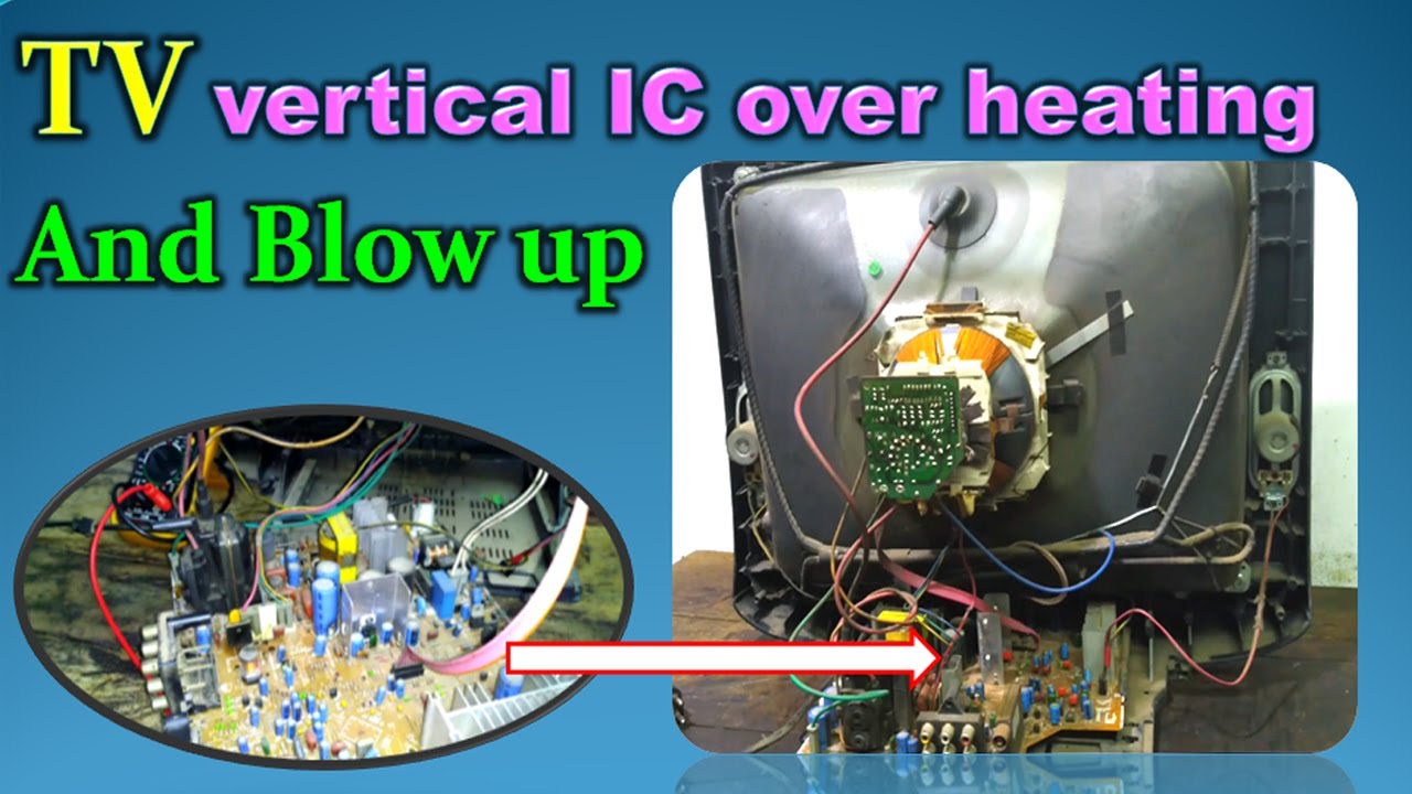 vertical IC heating.ic over heating and blowup.tv vertical problem ...